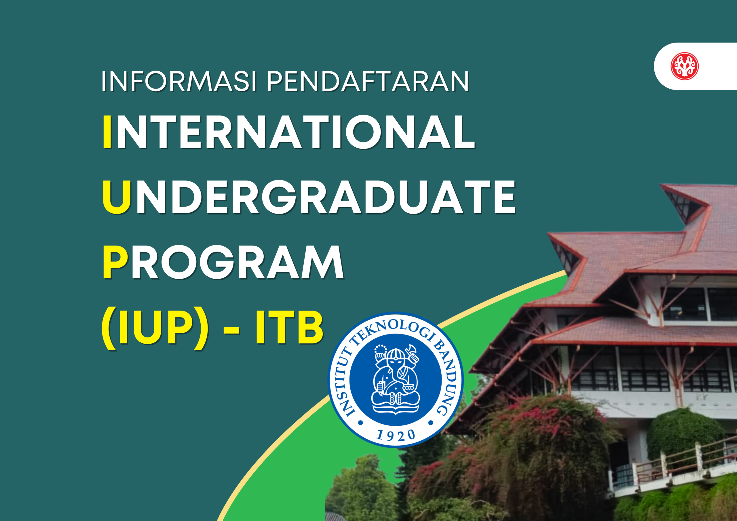 Informasi Pendaftaran IUP ITB 2025